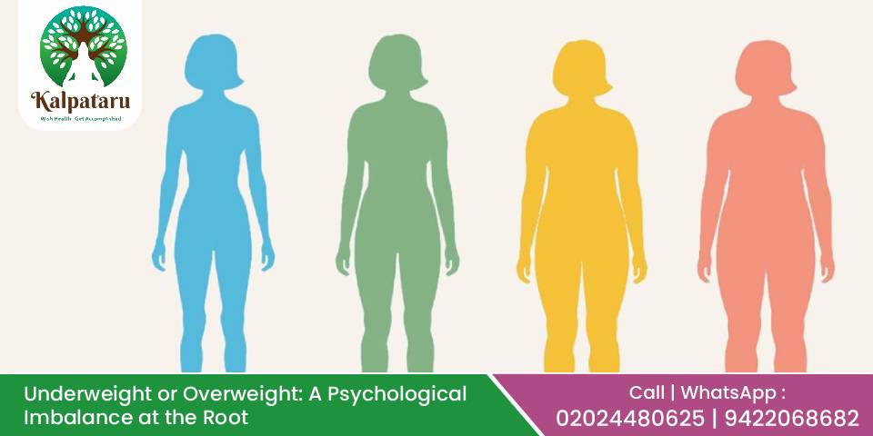 Underweight or Overweight: A Psychological Imbalance at the Root – An ...